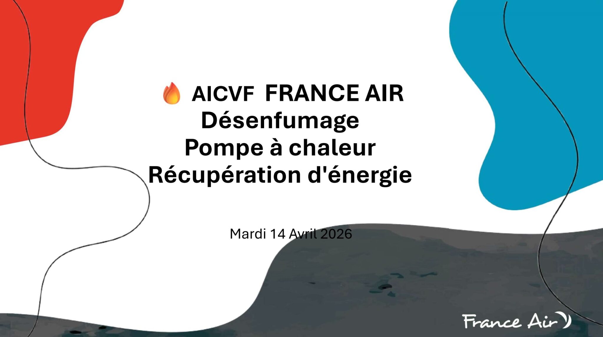 Présentation de la REUNION TECHNIQUE FRANCE AIR